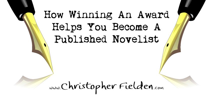 How Winning An Award Helps You Become A Published Novelist